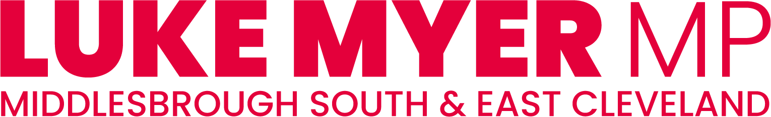 Luke Myer MP for Middlesbrough South and East Cleveland – From and for ...